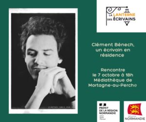 Clément Bénech, un écrivain en résidence - Normandie Livre & Lecture